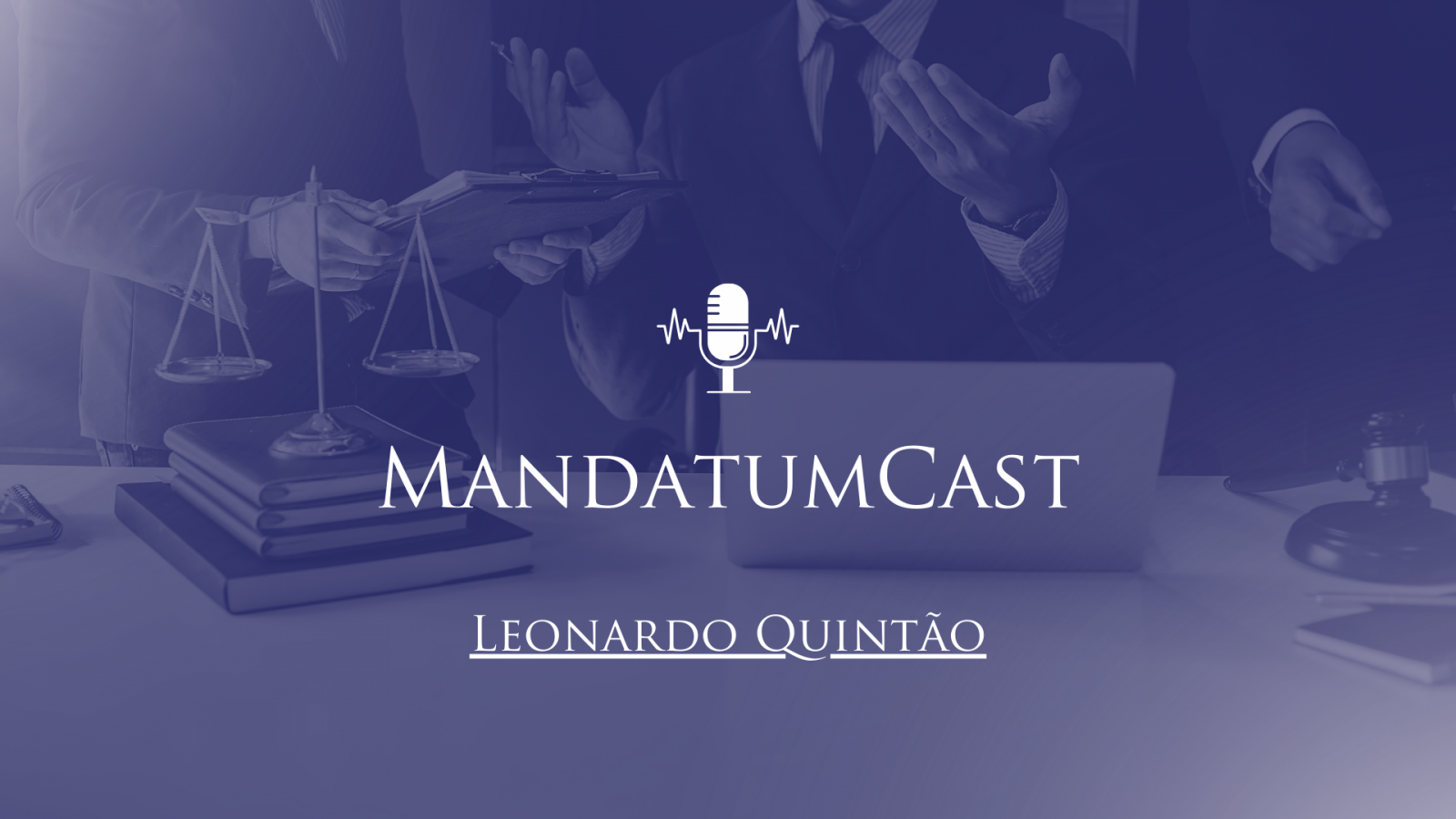 Mandatum Cast I Leonardo Quintão – Mandatum