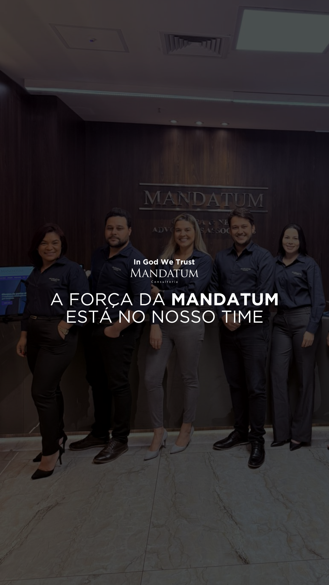 A força da Mandatum está no nosso time – Mandatum